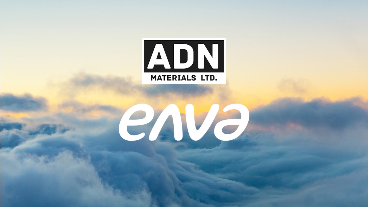 Enva | ADN Materials is Officially Now Part Of Enva